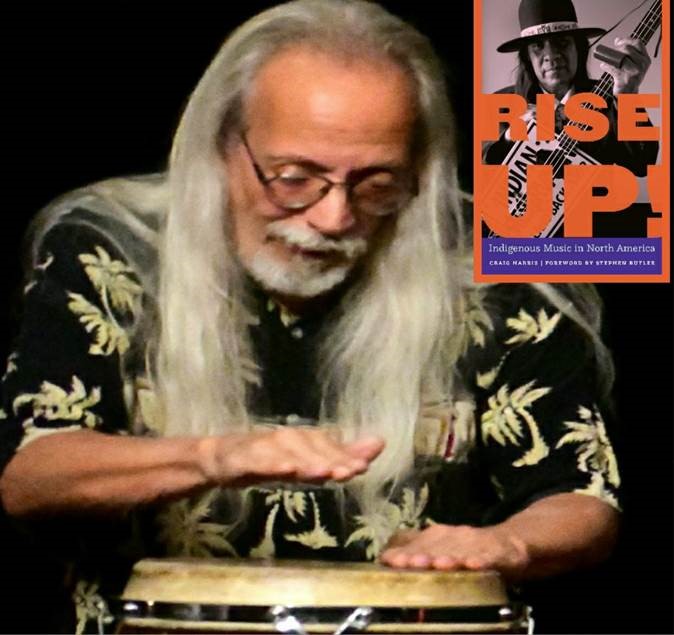 Author Talk: Craig Harris: "Rise Up! Indigenous Music in North America"