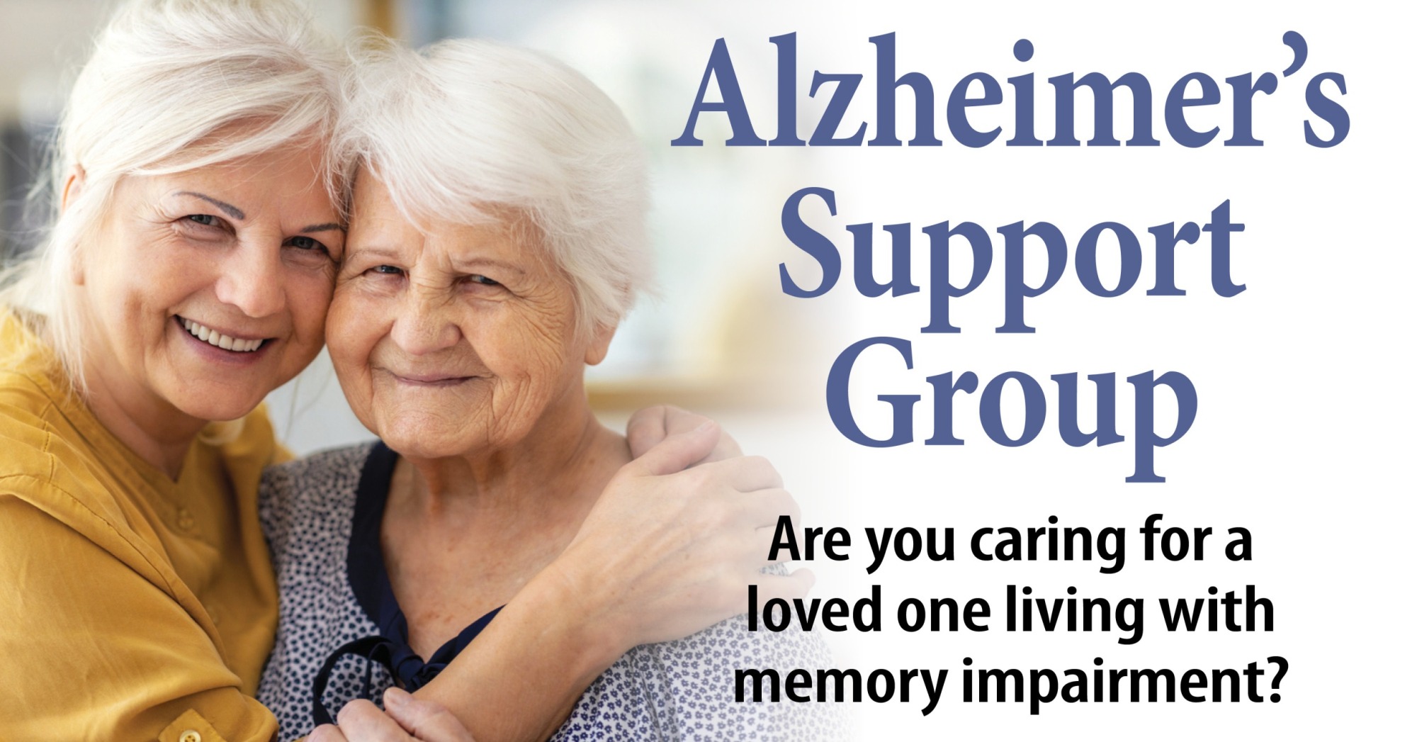 Alzheimer’s support group: Home for the Holidays